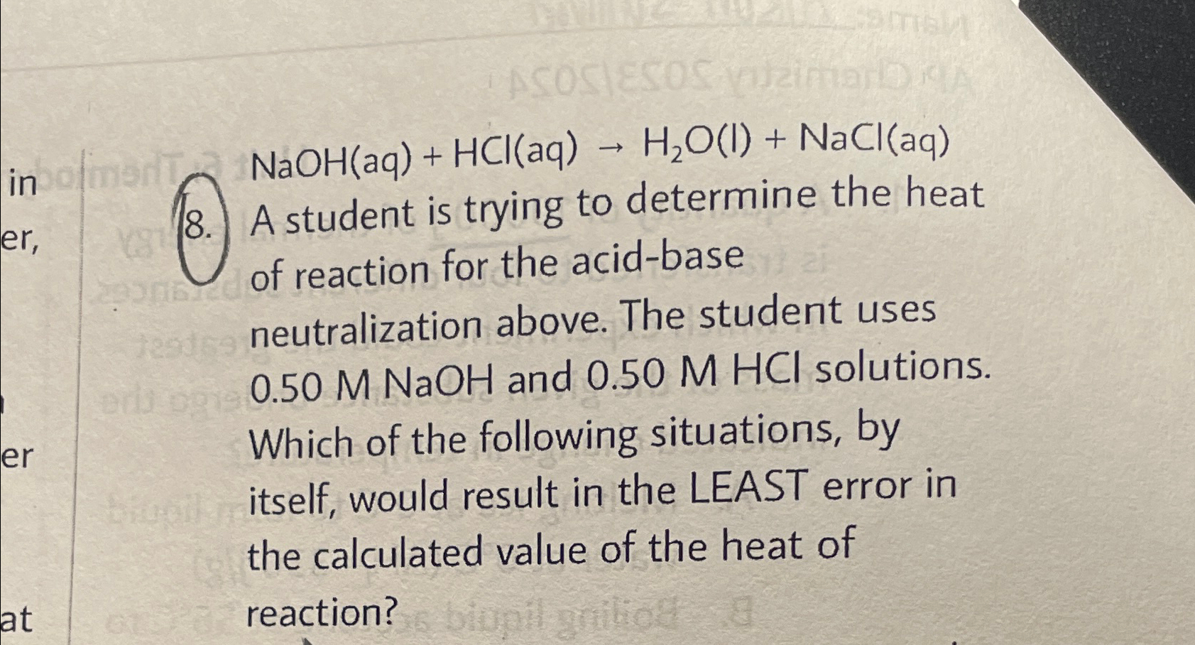 NaOH( aq )+HCl( aq )→H2O(l)+NaCl( aq )A student is | Chegg.com