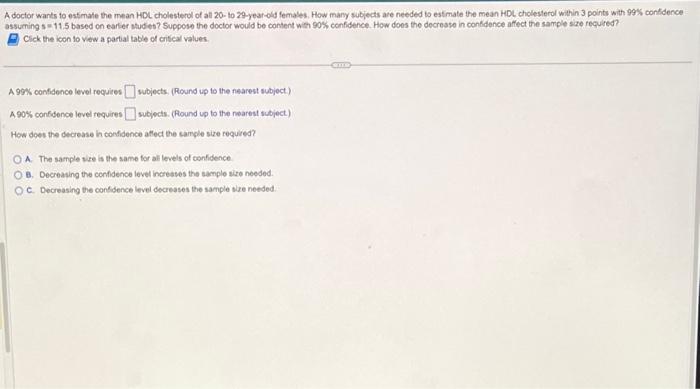 Solved A doctor wants to estimate the mean HDL cholesterol | Chegg.com