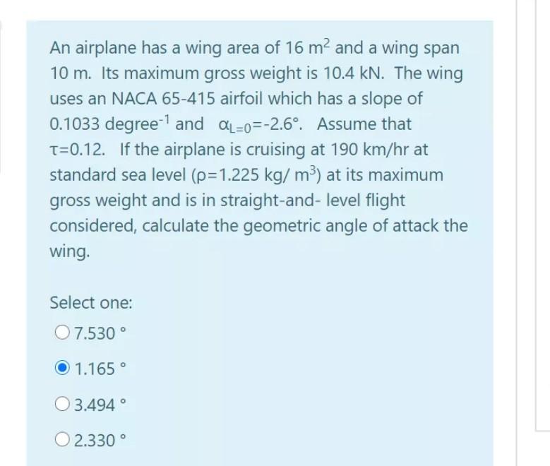 Solved An airplane has a wing area of 16 m² and a wing span | Chegg.com