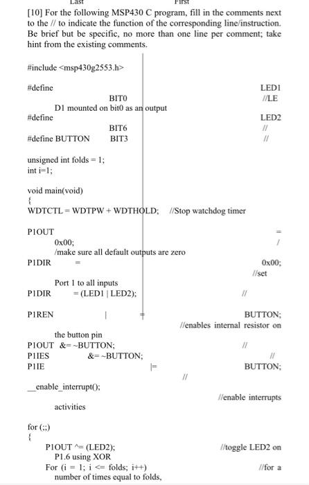 Solved [10] For the following MSP430 C program, fill in the | Chegg.com