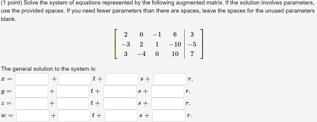Solved (1 ﻿point) ﻿Solve the system of equations represented | Chegg.com