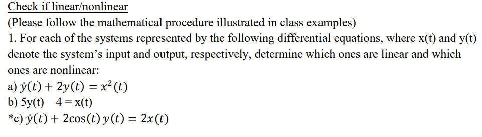 Solved Check if linear/nonlinear(Please follow the | Chegg.com