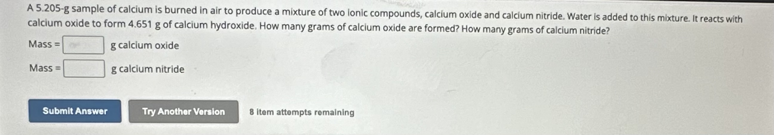 Solved A 5.205-g sample of calcium is burned in air to | Chegg.com