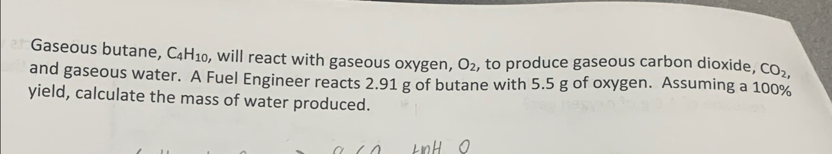 Solved Gaseous butane, C4H10, ﻿will react with gaseous | Chegg.com