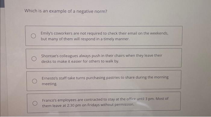 Which is an example of a negative norm? Emily's | Chegg.com Which is an example of a negative norm? Emily's | Chegg.com