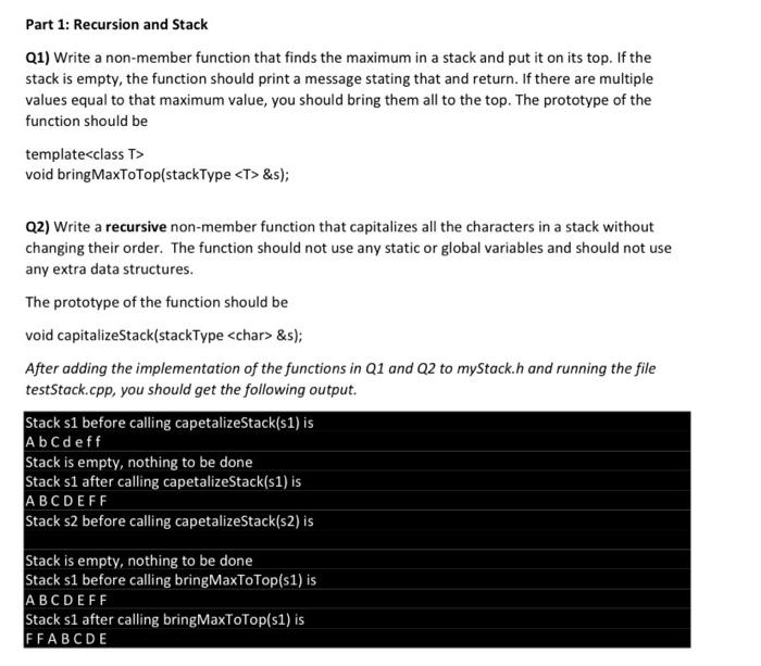 Solved Part 1: Recursion and Stack Q1) Write a non-member | Chegg.com