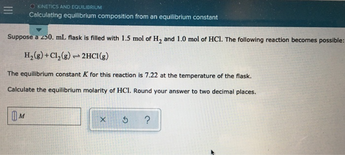Solved O KINETICS AND EQUILIBRIUM Calculating equilibrium | Chegg.com