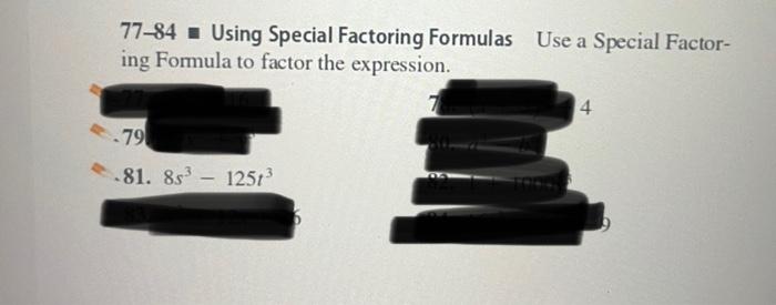 Solved 77-84 sing Special Factoring Formulas Use a Special | Chegg.com