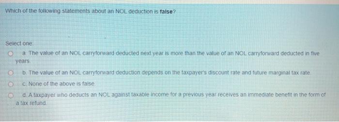 Solved which of the following statements about an NOL | Chegg.com