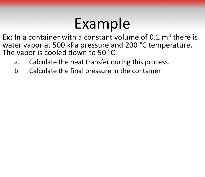 Solved ExampleEx: In a container with a constant volume of | Chegg.com