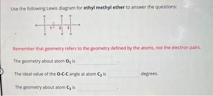 Solved Use the following Lewis diagram for ethyl methyl | Chegg.com