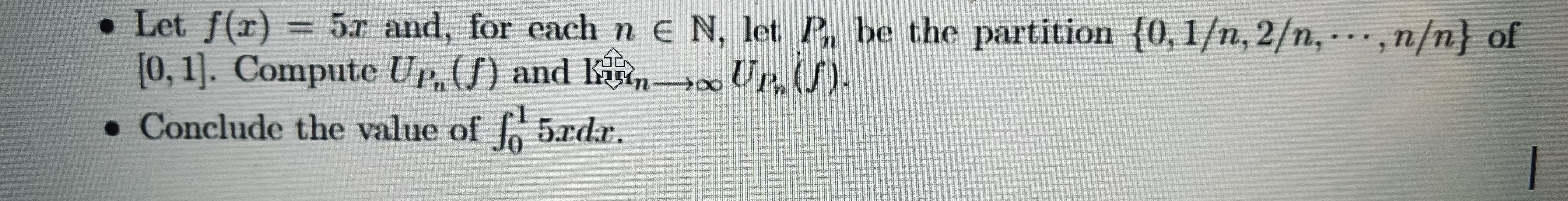 Solved Let f(x)=5x ﻿and, for each ninN, let Pn ﻿be the | Chegg.com