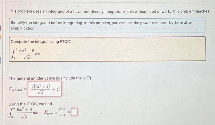 Solved Simplify the integrand before integrating. In this | Chegg.com