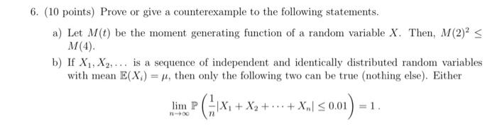 Solved 6. (10 points) Prove or give a counterexample to the | Chegg.com