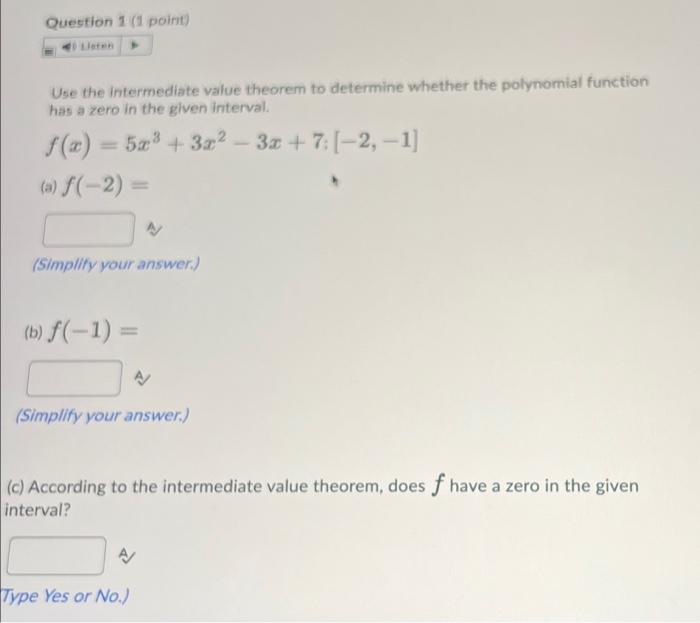 Solved Use the intermediate value theorem to determine | Chegg.com