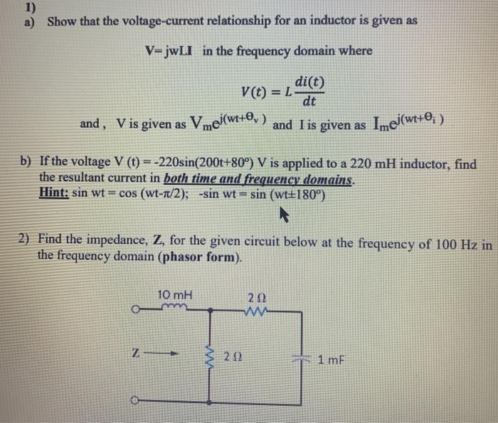 Solved 1) a) Show that the voltage-current relationship for | Chegg.com