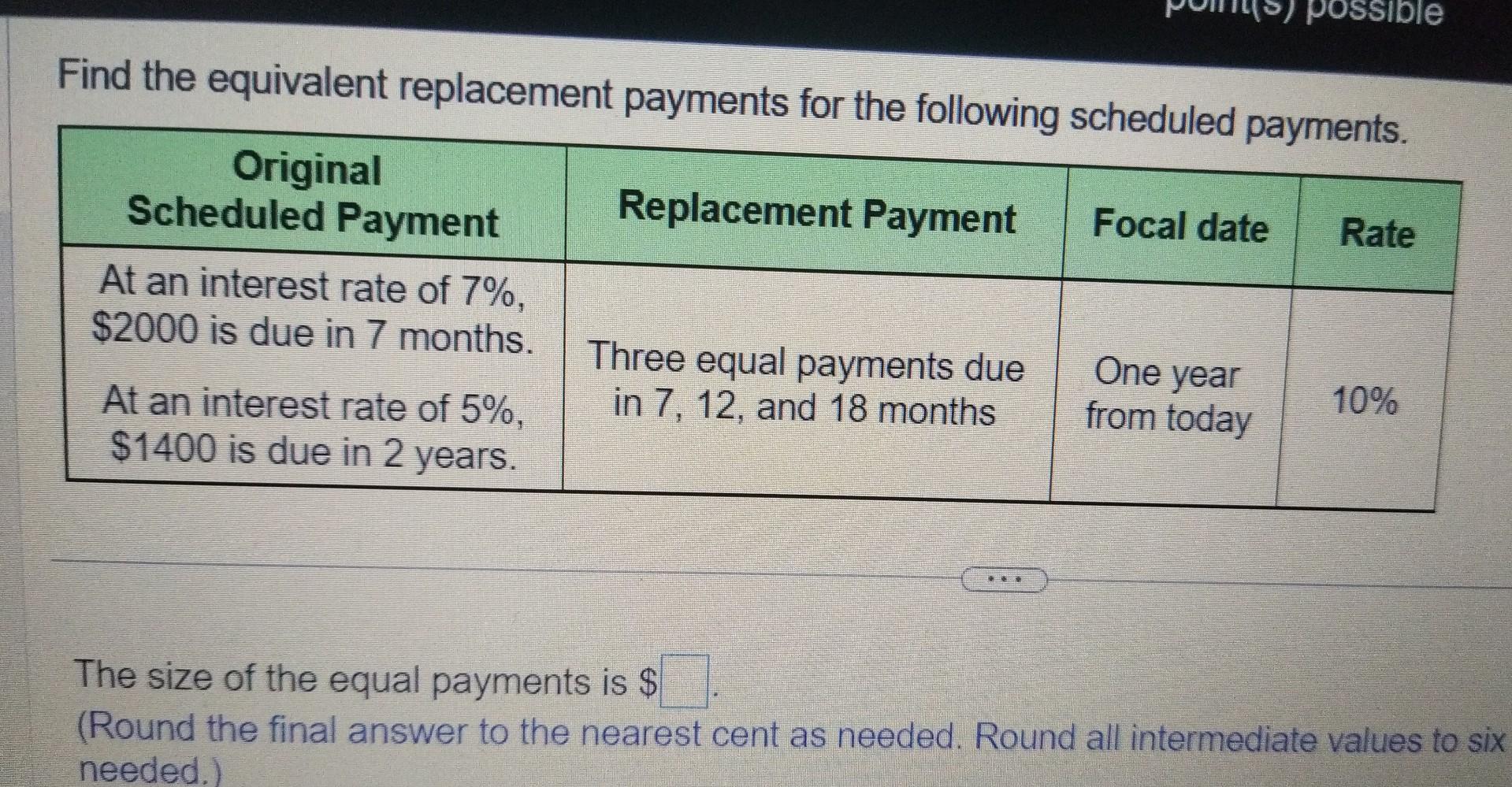 Solved Find the equivalent replacement payments for the | Chegg.com