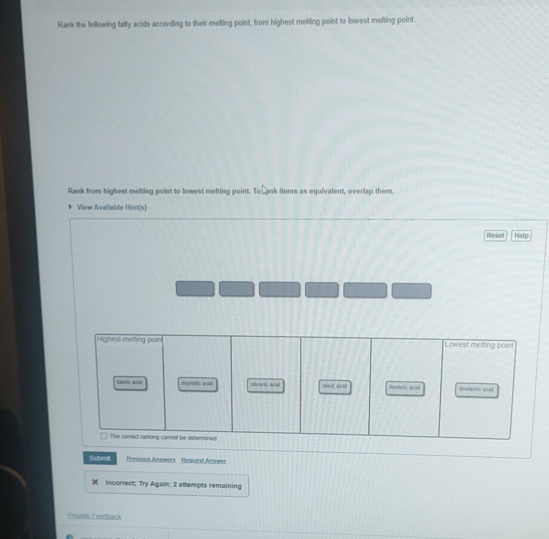Solved Rank the following fatty acids according to their | Chegg.com