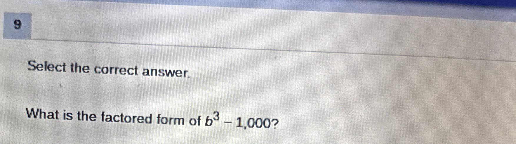 Solved 9Select the correct answer.What is the factored form | Chegg.com