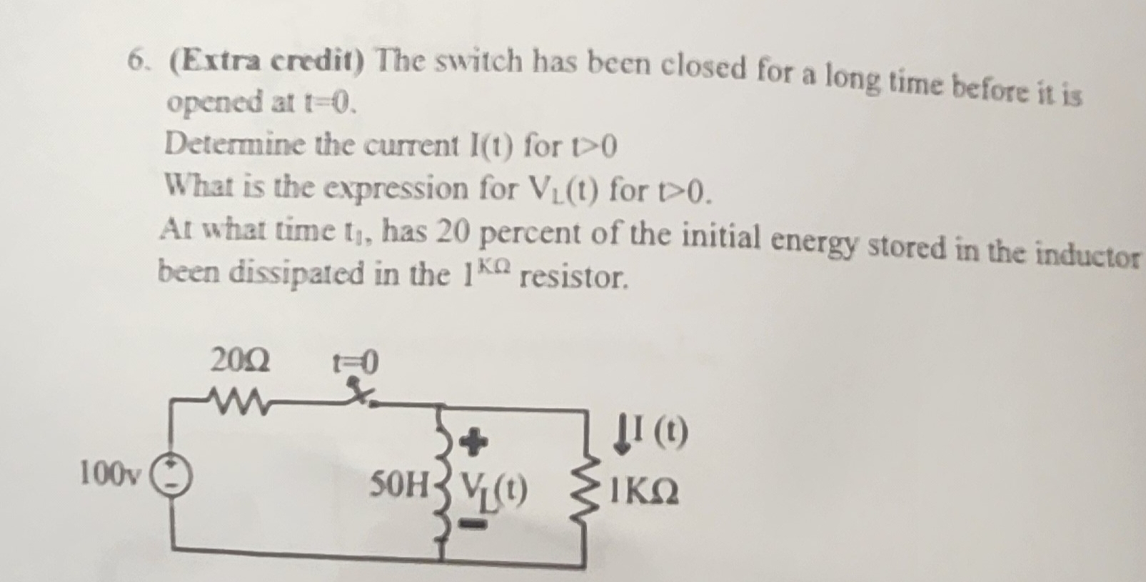 Solved (Extra credit) ﻿The switch has been closed for a long | Chegg.com