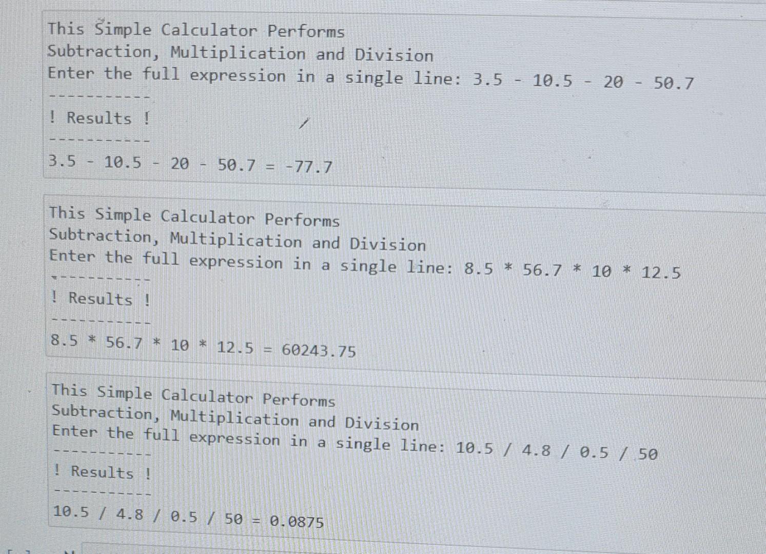 Solved Write a program that reads the expression as one line | Chegg.com