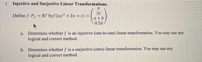 Solved 1. Injective and Surjective Linear Transformations. а | Chegg.com