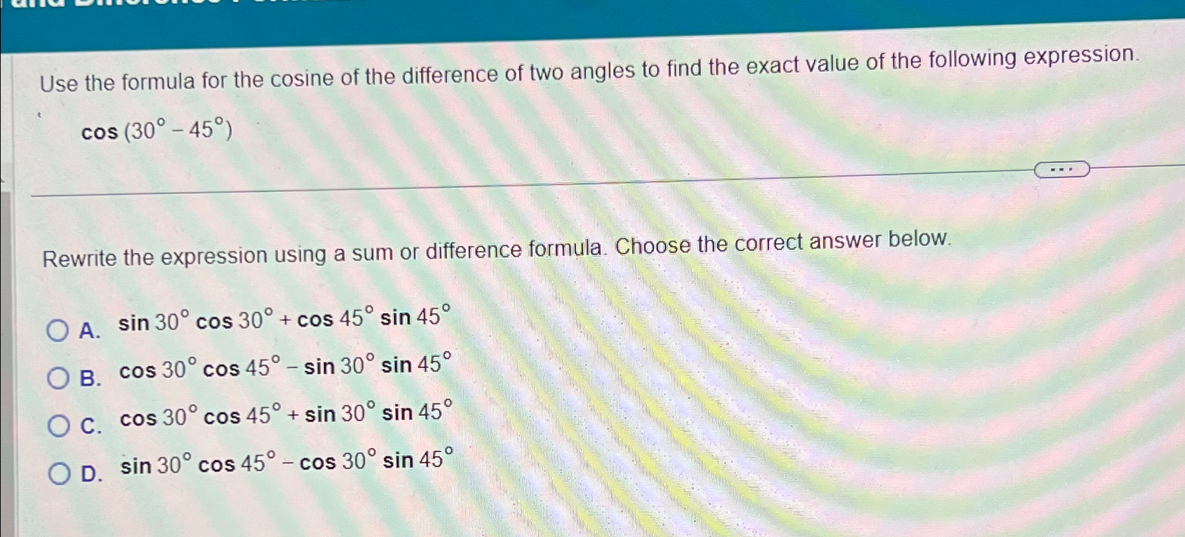 Solved Use the formula for the cosine of the difference of | Chegg.com