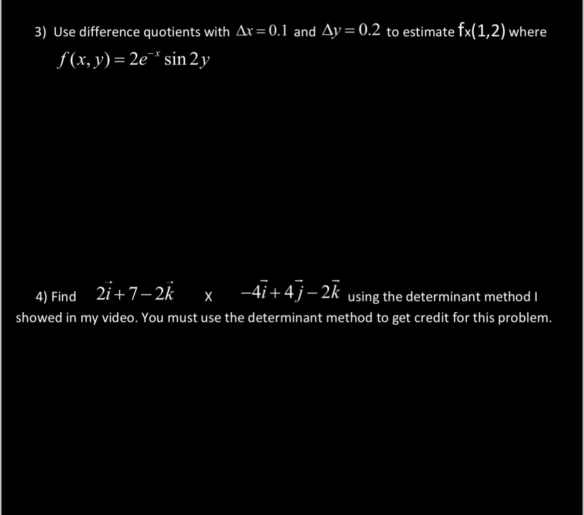 Solved Any help? Use difference quotients with Delta x = 0.1 | Chegg.com