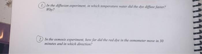 Solved 1. In the diffusion experiment, in which temperature | Chegg.com
