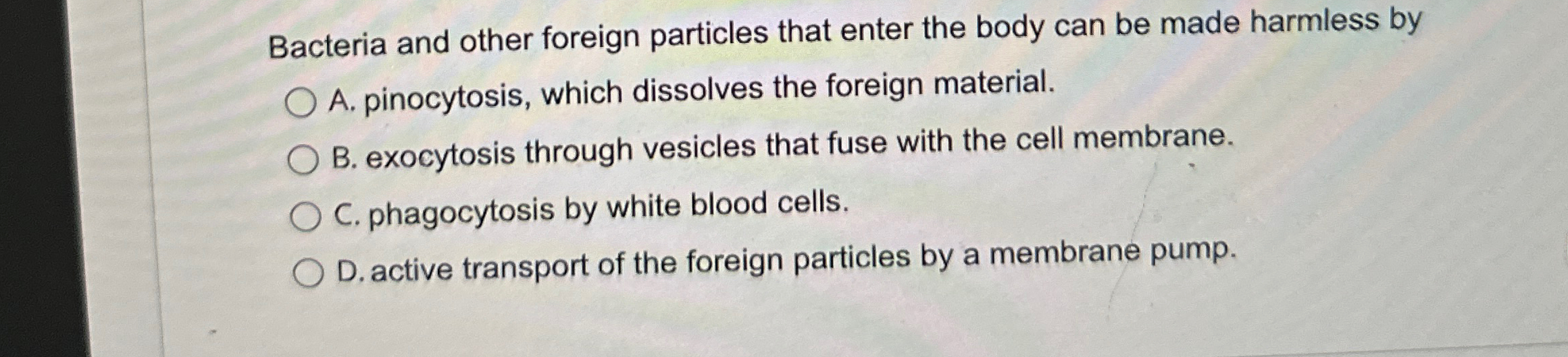 Solved Bacteria and other foreign particles that enter the | Chegg.com