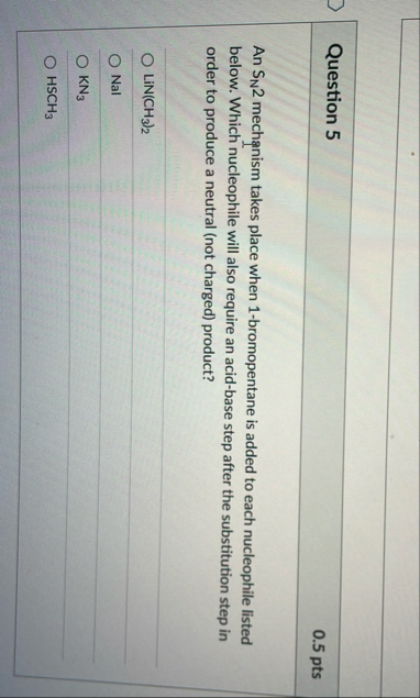 Solved Question 50.5 ﻿ptsAn SN2 ﻿mechanism takes place when | Chegg.com