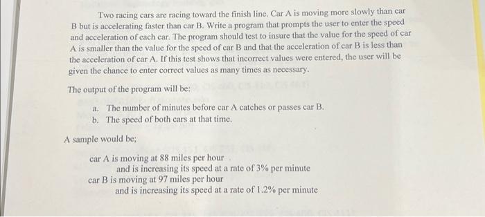 Solved Two racing cars are racing toward the finish line. | Chegg.com