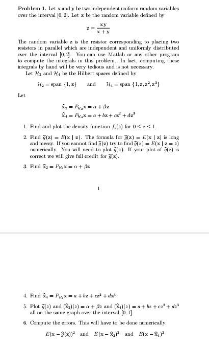 Problem 1. Let x and y be two independent uniform | Chegg.com