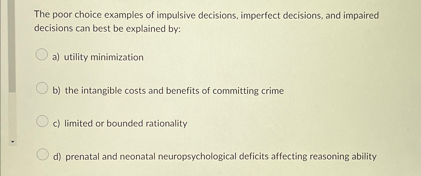 Solved The poor choice examples of impulsive decisions, | Chegg.com