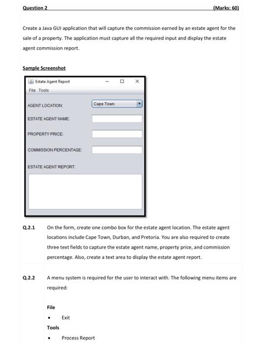 Solved Create a Java GUI application that will capture the | Chegg.com