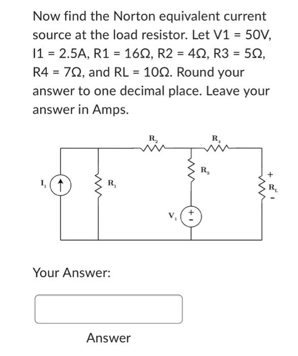 Solved Now find the Norton equivalent current source at the | Chegg.com