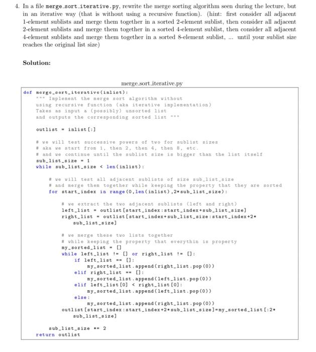 Solved 4. In a file merge sort iterative.py, rewrite the | Chegg.com