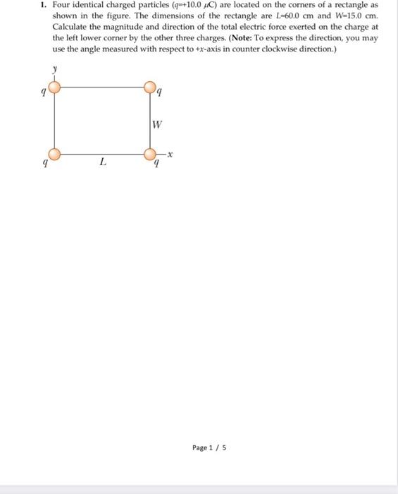 Solved 1. Four identical charged particles (q−+10.0μC) are | Chegg.com