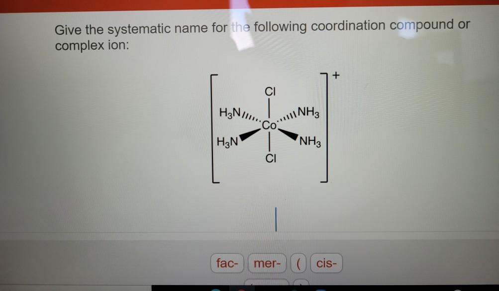Solved Give the systematic name for the following | Chegg.com