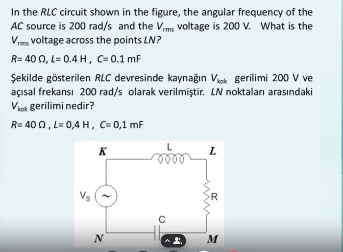 Solved In the RLC circuit shown in the figure, the angular | Chegg.com