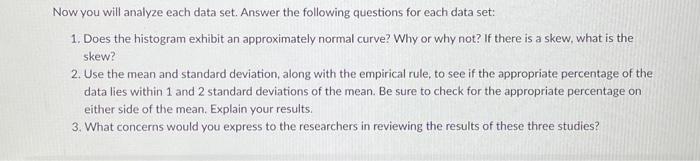 Now you will analyze each data set. Answer the | Chegg.com
