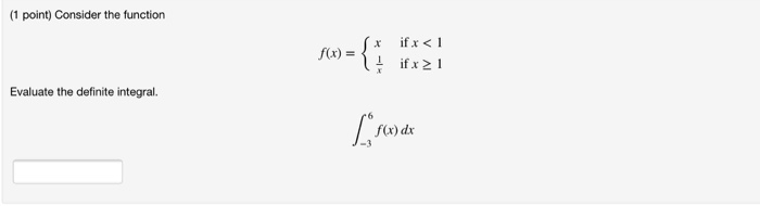 Solved Evaluate the definite integral (6x + 3)dx (1 point) | Chegg.com