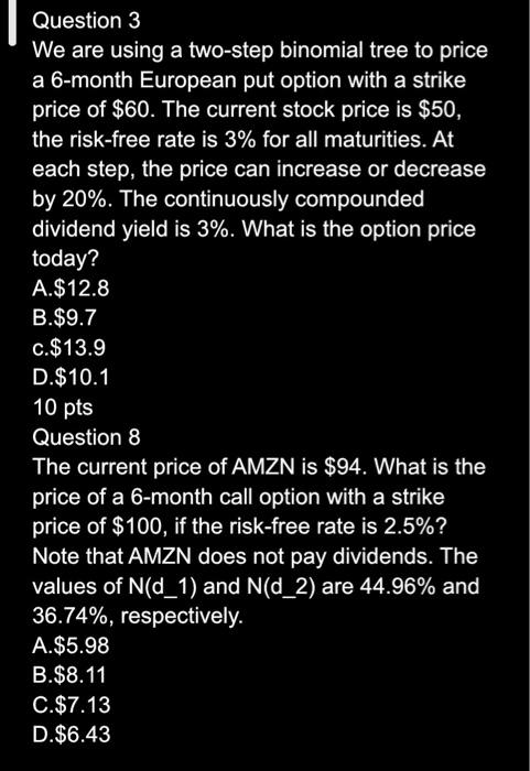 Solved Question 3 We are using a two-step binomial tree to | Chegg.com
