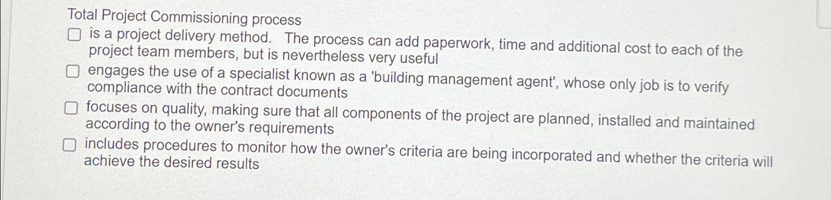 Solved Total Project Commissioning processis a project | Chegg.com