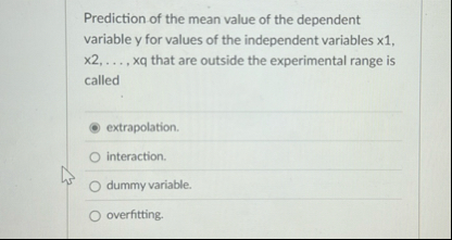Solved Prediction of the mean value of the dependent | Chegg.com