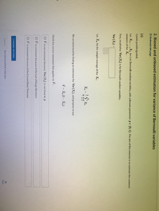 Solved 2. Biased and unbiased estimation for variance of | Chegg.com