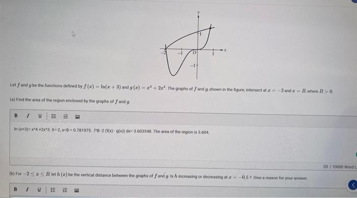 Solved Let F And G Be The Functions Defined By F X Ln X 3