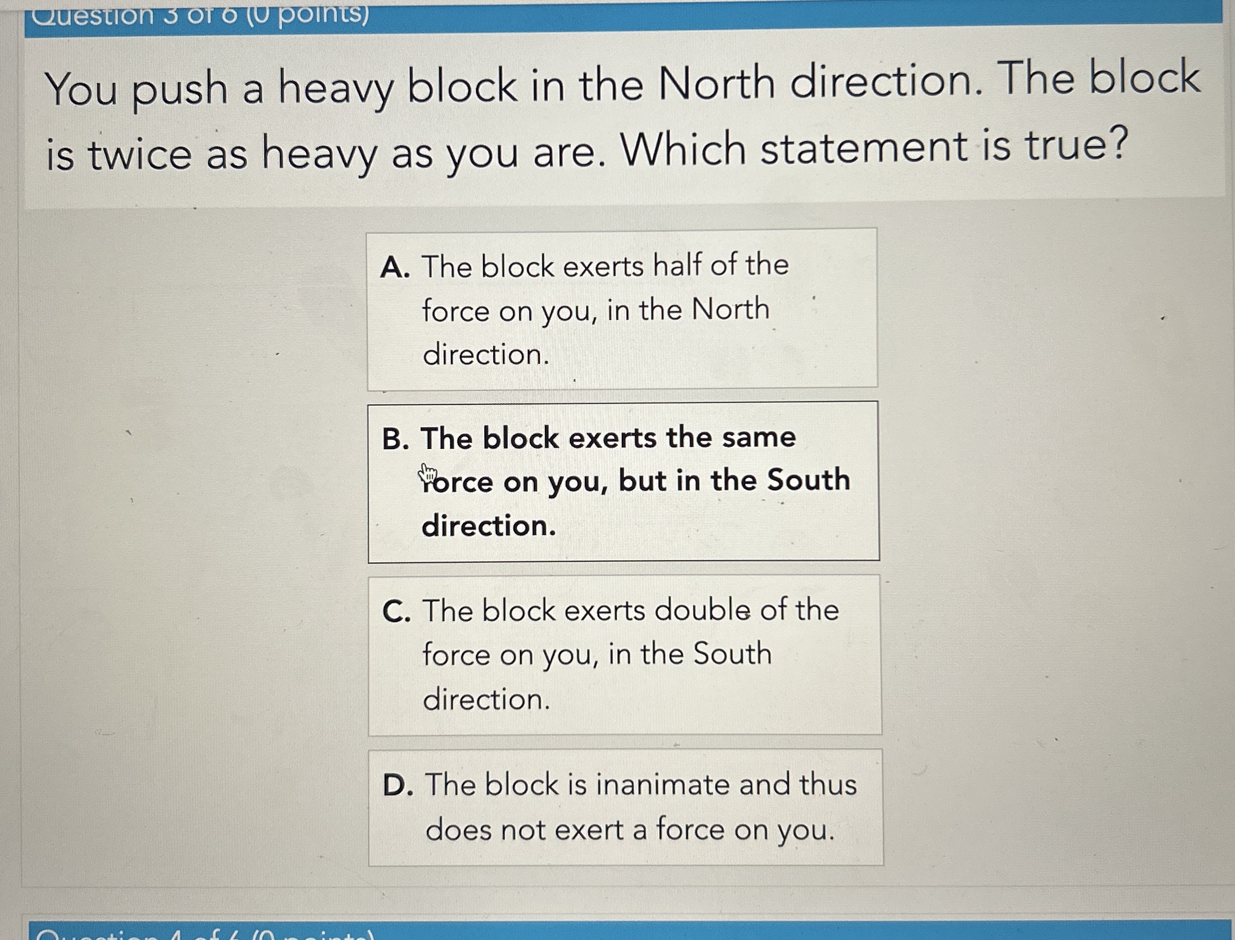 Solved You push a heavy block in the North direction. The | Chegg.com