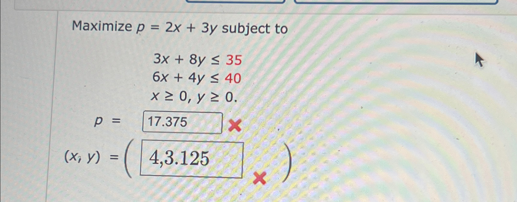 Solved Maximize p=2x+3y ﻿subject to | Chegg.com
