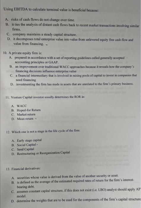 Solved Using EBITDA to calculate terminal value is | Chegg.com